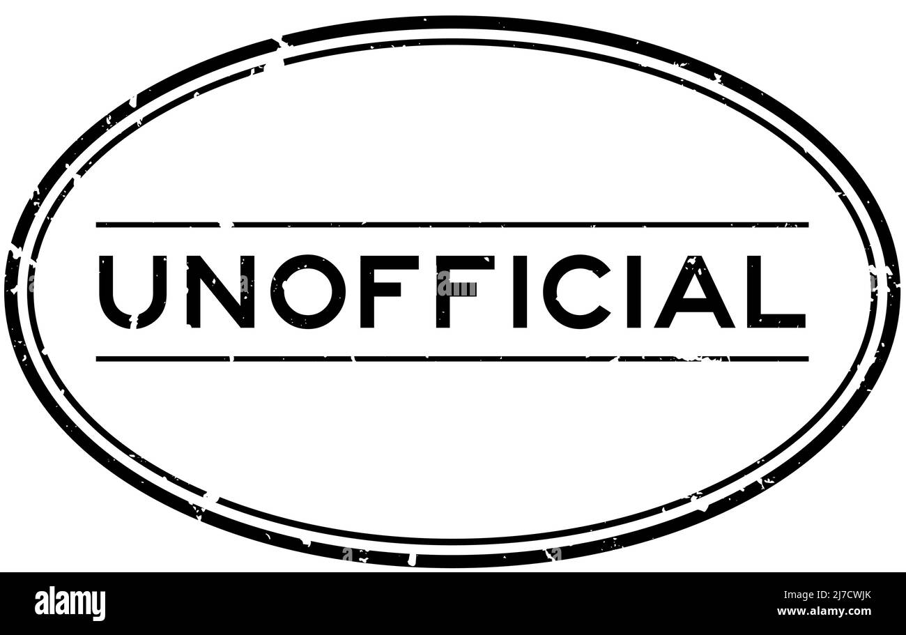 Grunge black unofficial word oval rubber seal stamp on white background ...