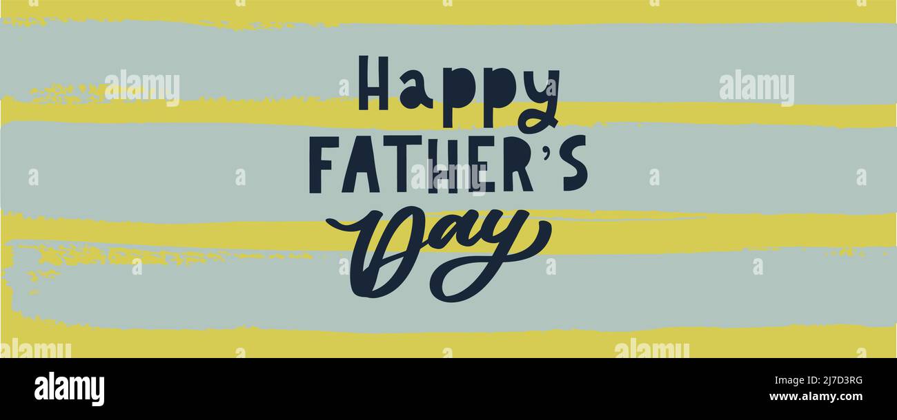 Happy Father s Day Calligraphy greeting card. Vector illustration Stock ...