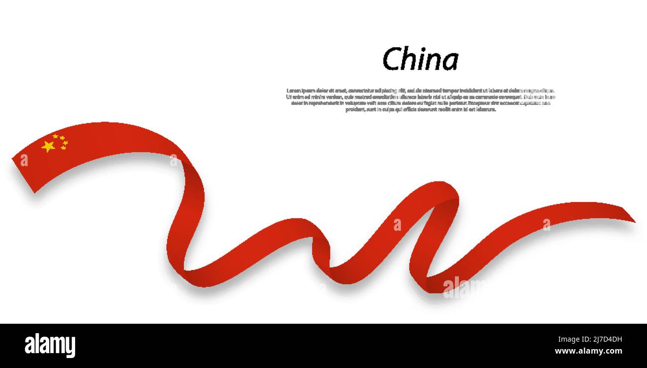 Waving ribbon or banner with flag of China. Template for independence ...