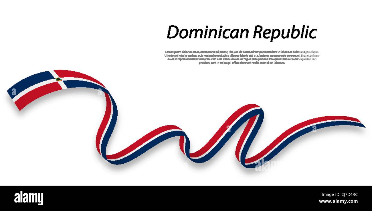 Waving ribbon or banner with flag of Dominican Republic. Template for ...