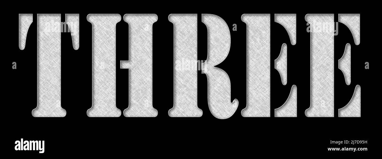 Three is the word Black and White Stock Photos & Images - Alamy