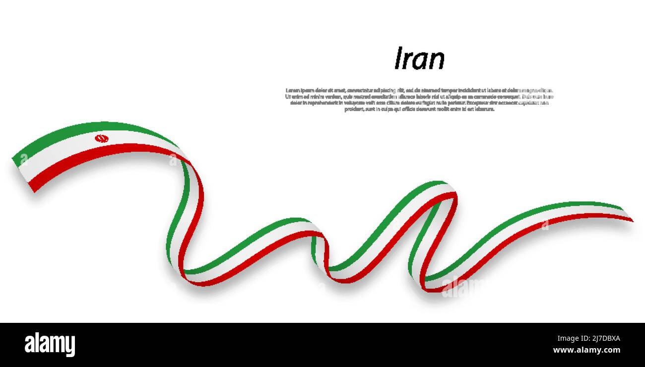 Waving ribbon or banner with flag of Iran. Template for independence day poster design Stock ...