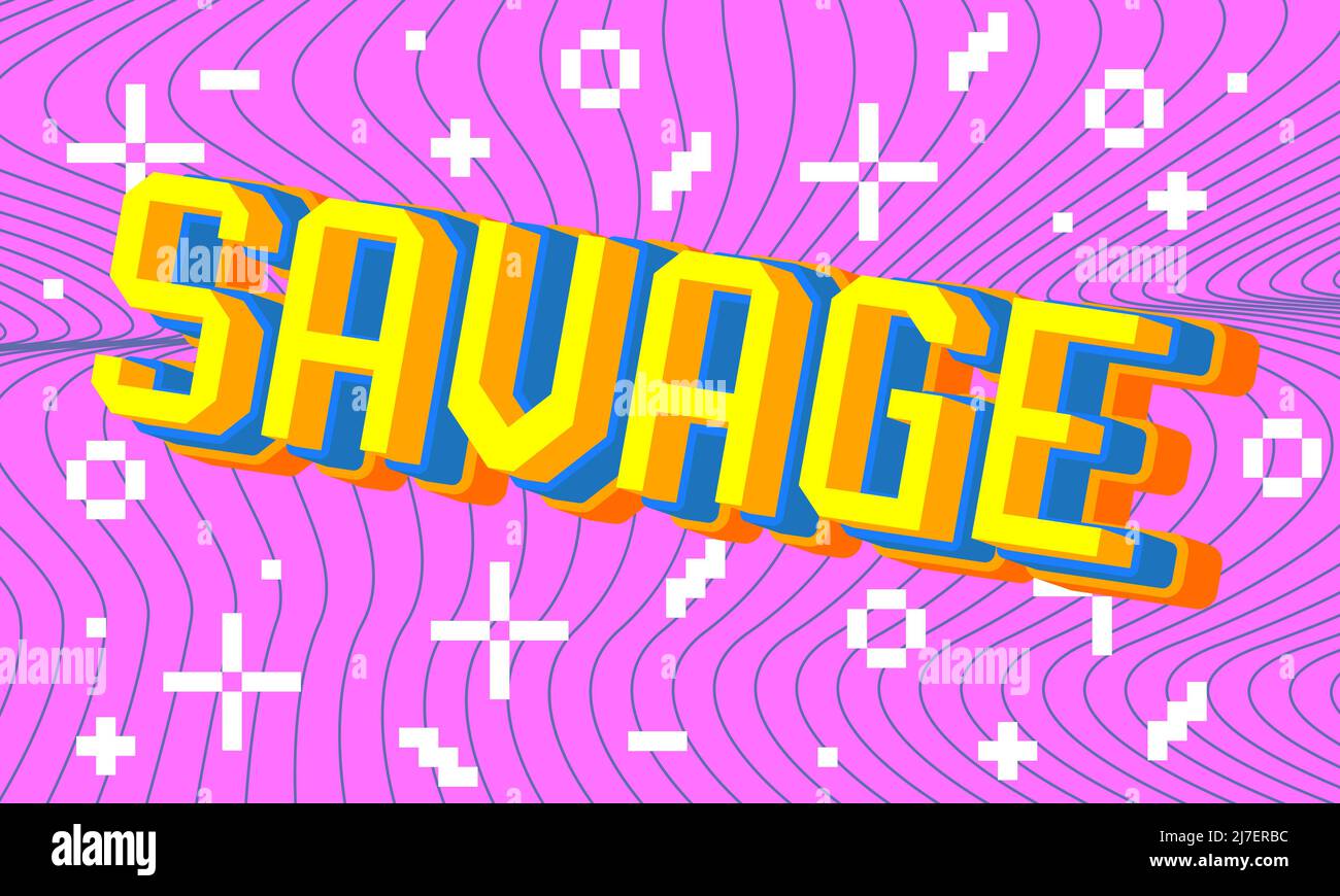 Savage. pixelated word with geometric graphic background. Vector ...
