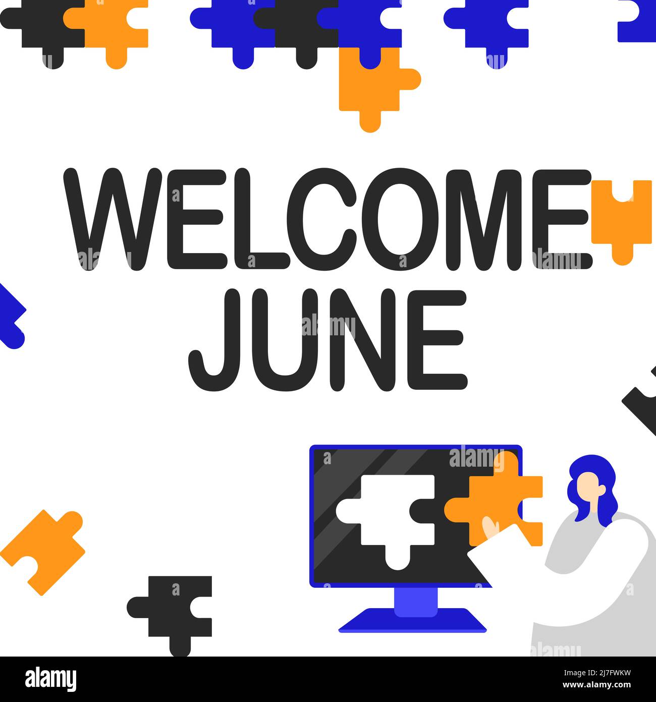Text sign showing Welcome June. Word Written on Calendar Sixth Month ...
