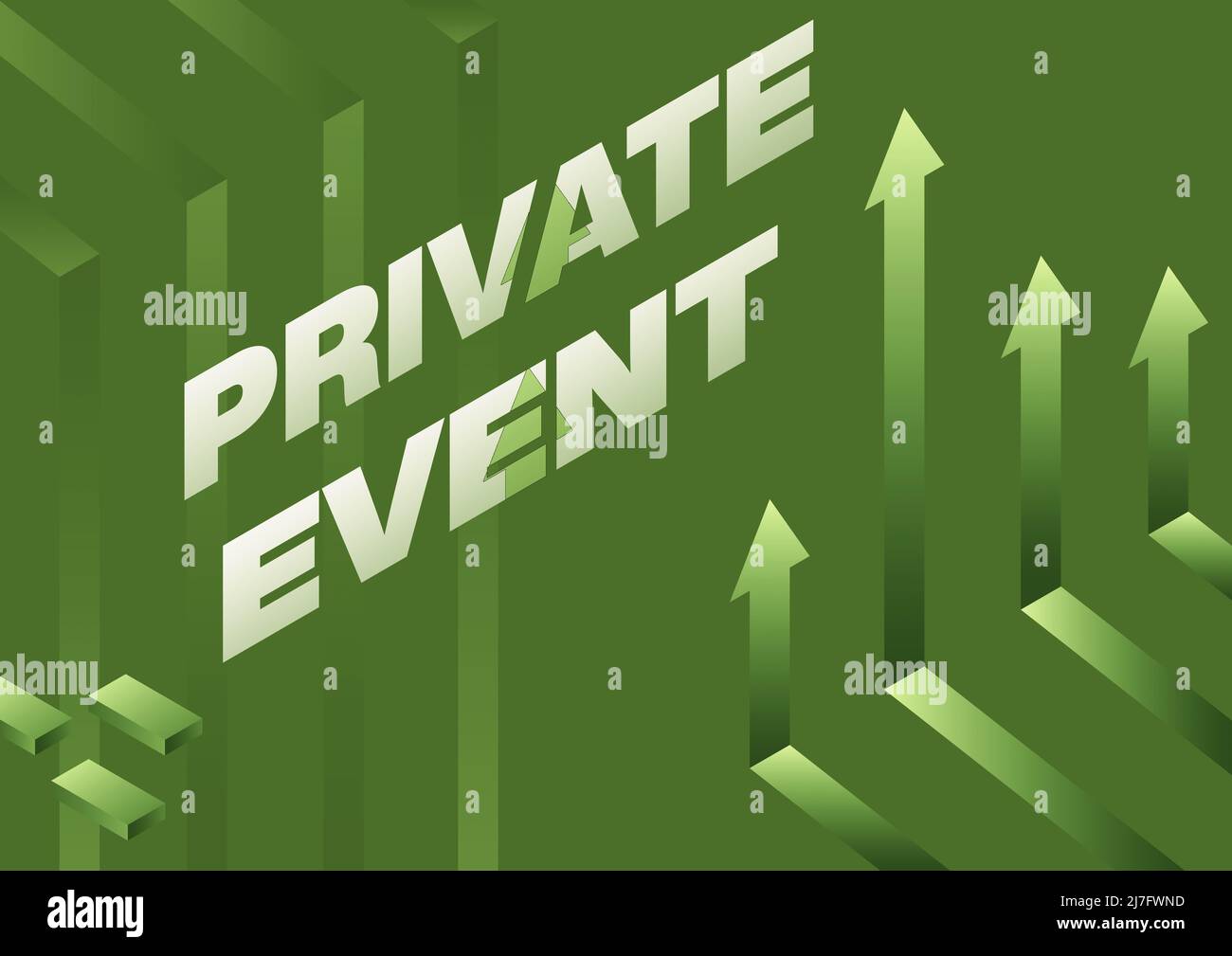 Sign displaying Private Event. Word Written on Exclusive Reservations ...