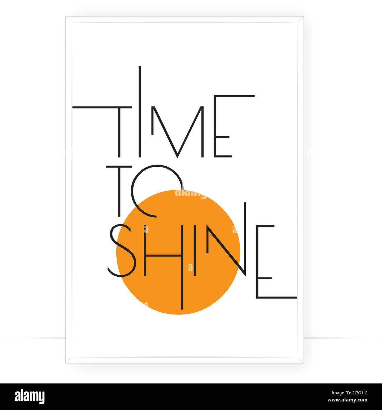 Time to shine, vector. Motivational inspirational life quotes. Positive ...