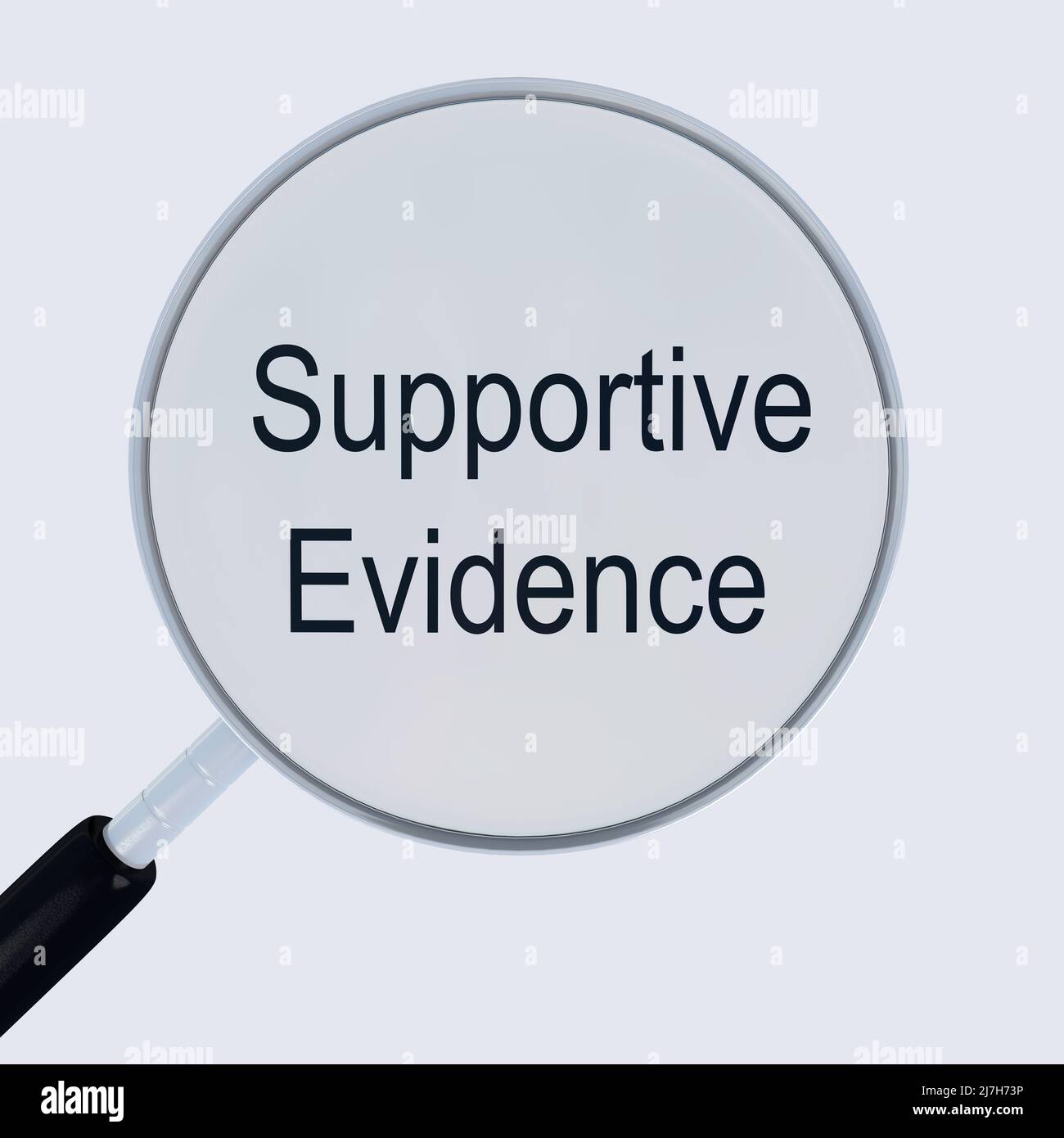 3D illustration of magnifying glass over the text Supportive Evidence ...