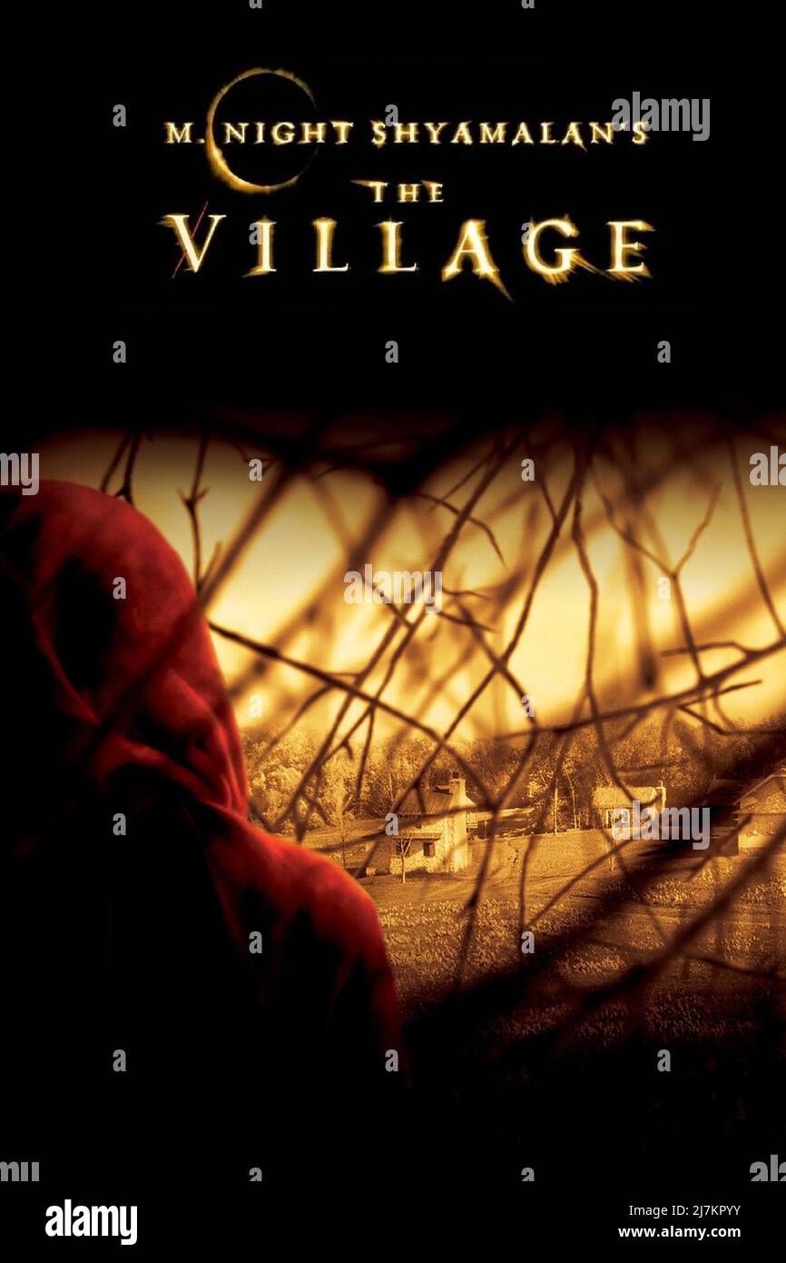 The Village Year : 2004 USA Director : M. Night Shyamalan American ...