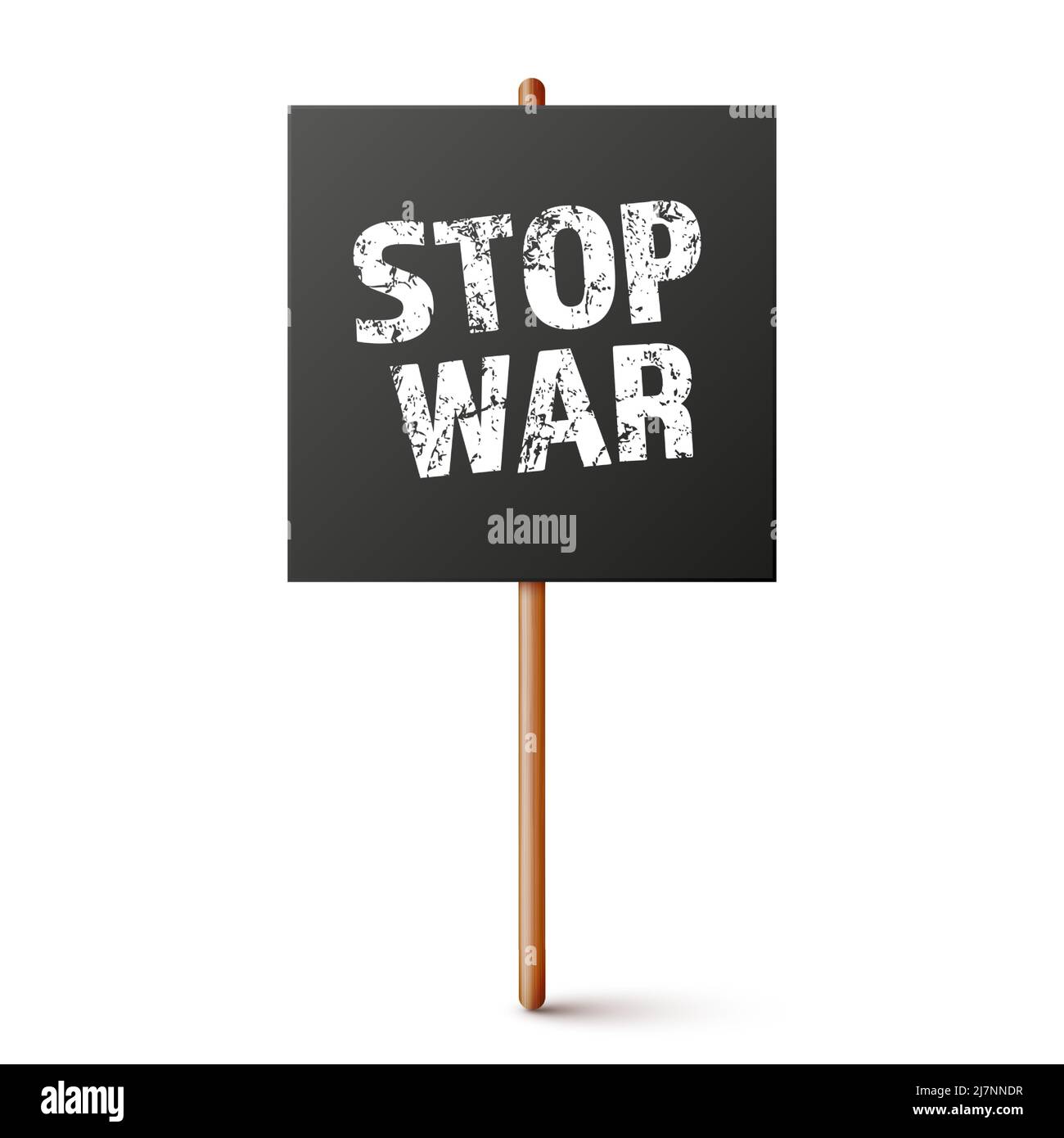 Black protest sign on wooden holder. Stop war. Realistic demonstration ...