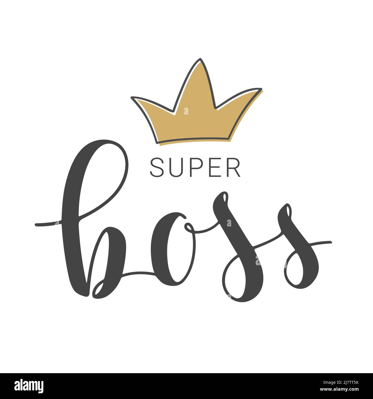 Vector Illustration. Handwritten Lettering of Super Boss. Template for ...