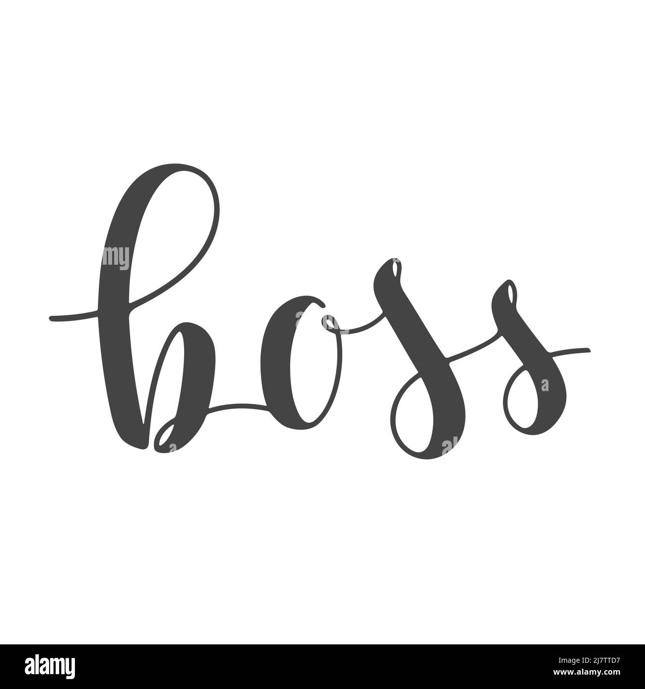 Vector Illustration. Handwritten Lettering of Boss. Template for Banner ...