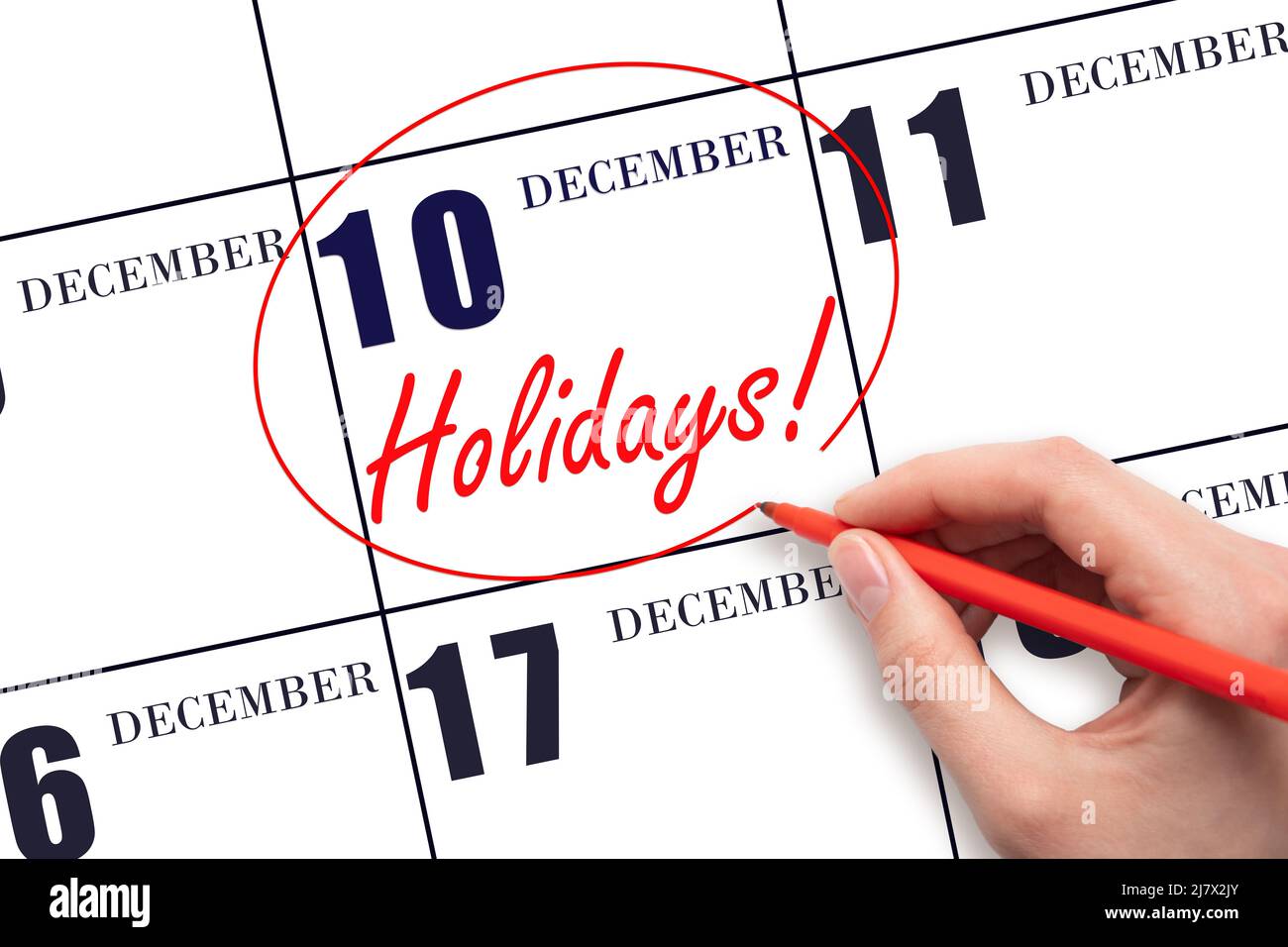 10th day of December. Hand drawing a red circle and writing the text ...