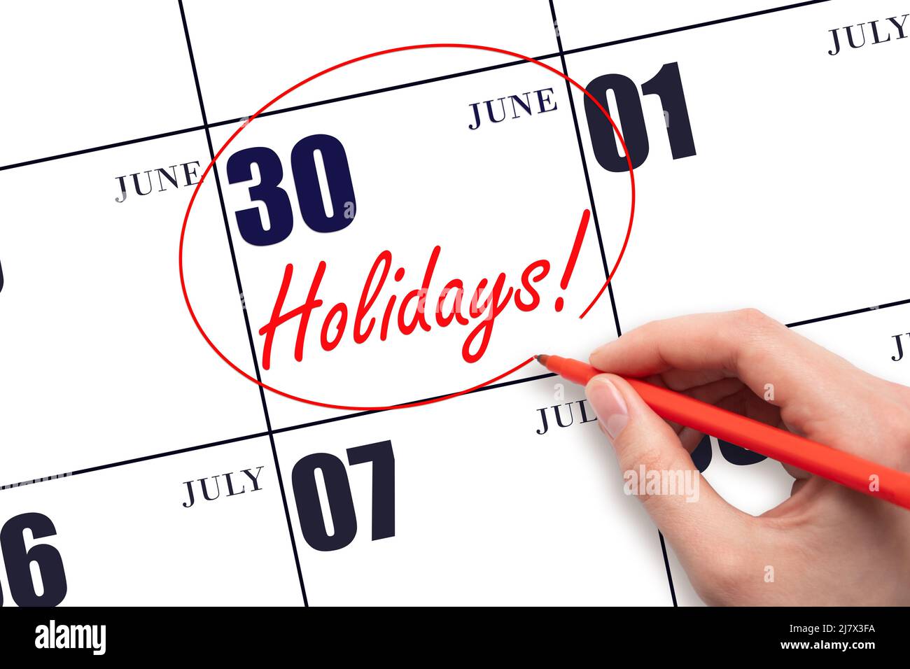 30th day of June. Hand drawing a red circle and writing the text ...
