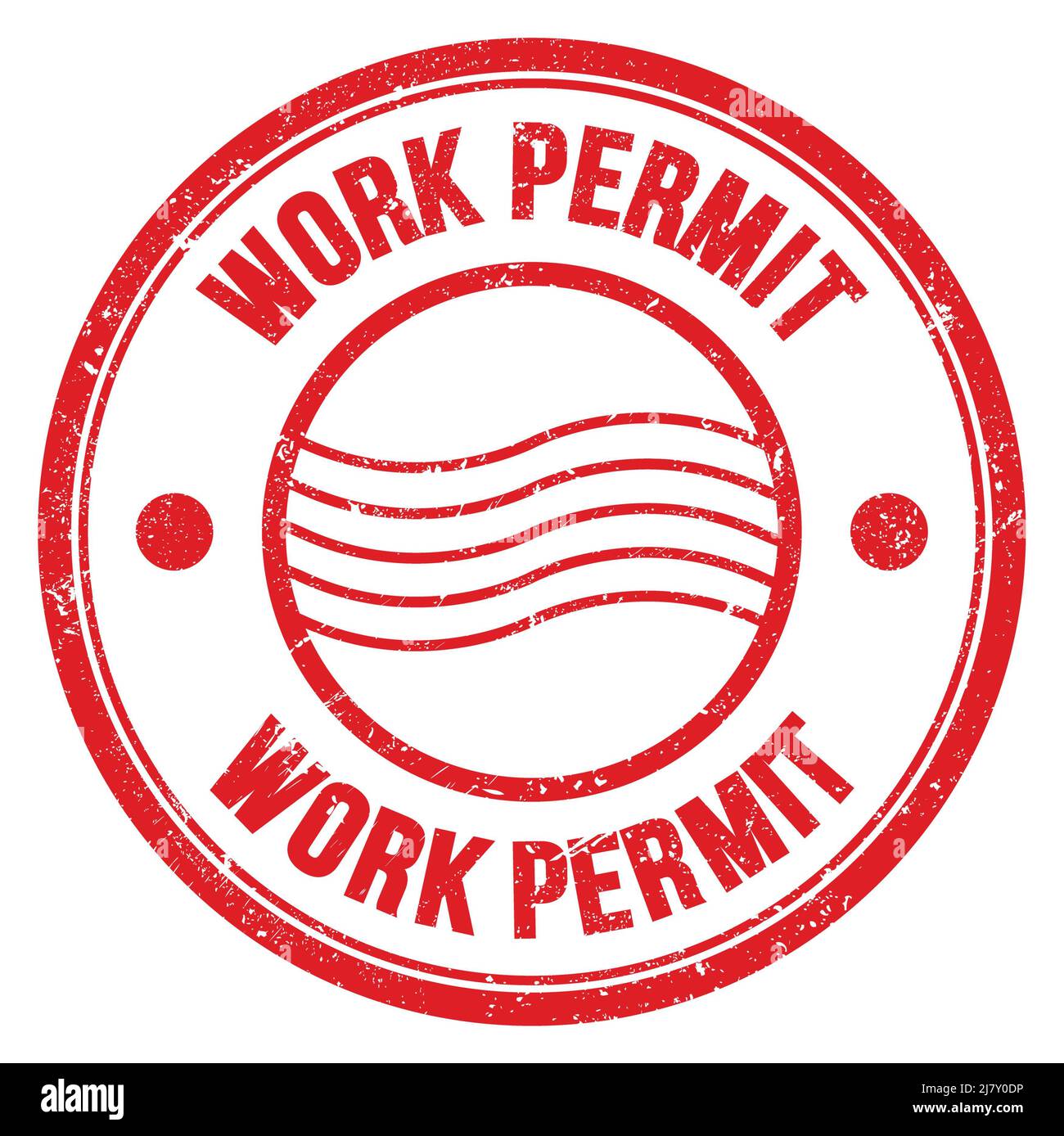 WORK PERMIT word written on red round postal stamp sign Stock Photo - Alamy