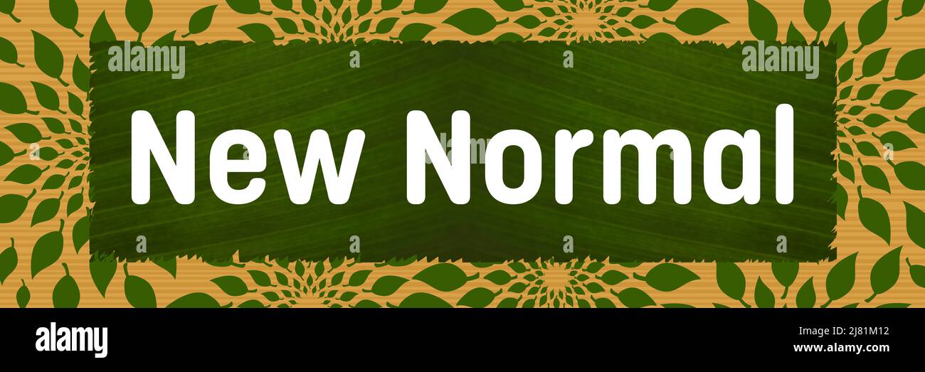 New Normal Leaves Circular Background Brown Lines Text Stock Photo - Alamy