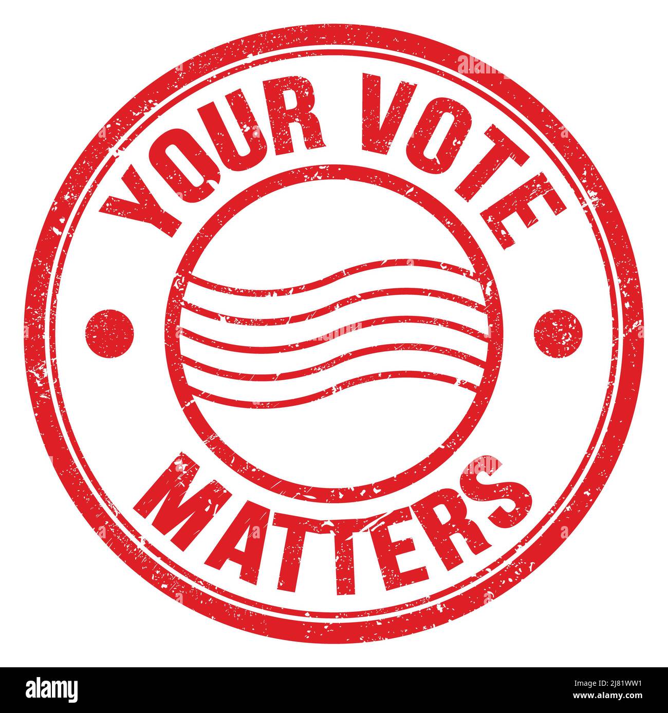 YOUR VOTE MATTERS text written on red round postal stamp sign Stock ...