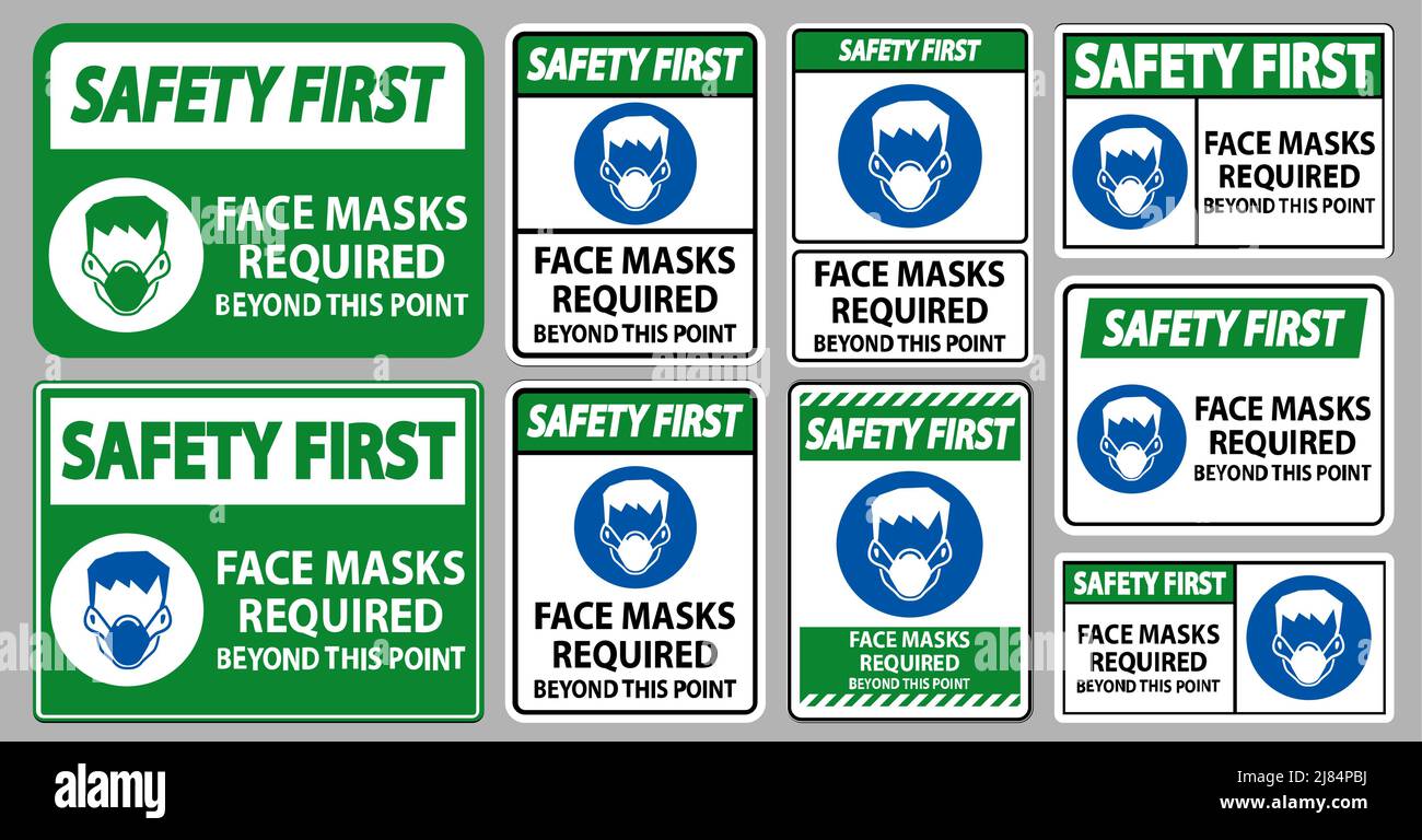 Safety First Face Masks Required Beyond This Point Sign Isolate On ...