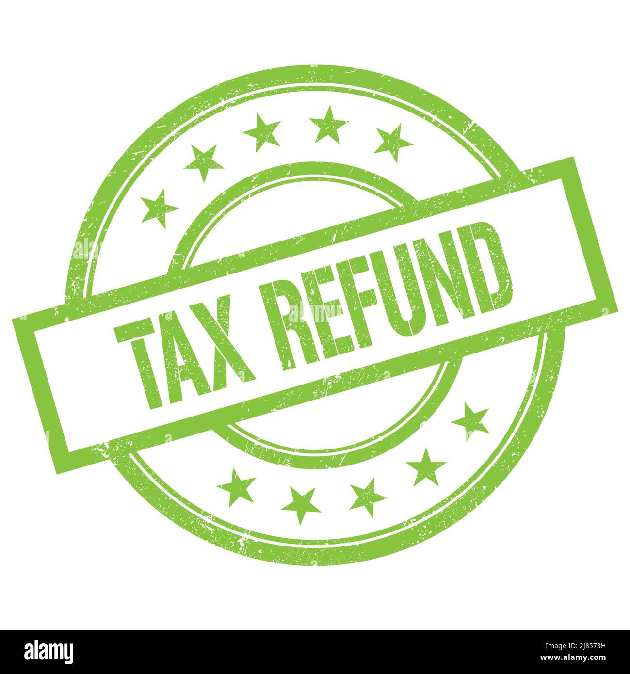 TAX REFUND text written on green round vintage rubber stamp Stock Photo ...
