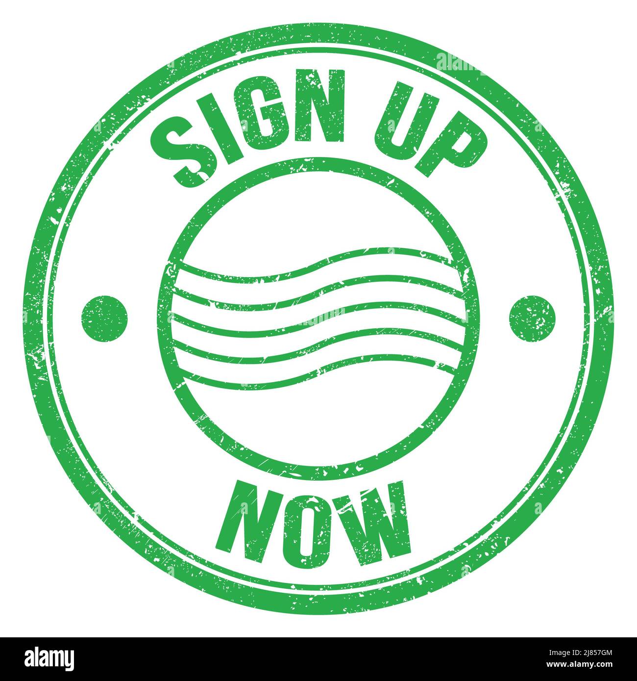 SIGN UP NOW text written on green round postal stamp sign Stock Photo ...