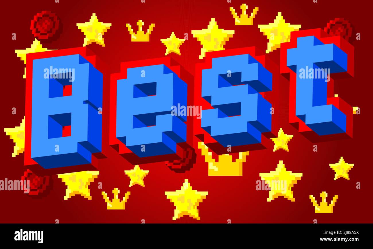Best, pixelated word with geometric graphic background. Vector cartoon ...