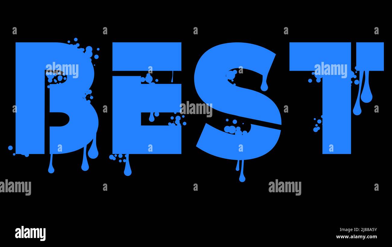 Best. Graffiti tag. Abstract modern street art decoration performed in ...