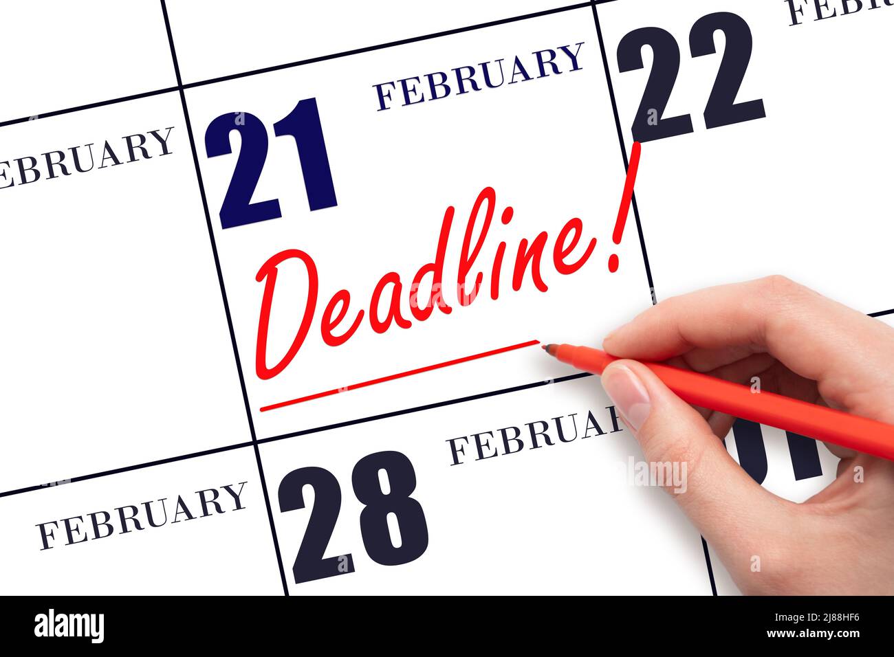 21st day of February. Hand drawing red line and writing the text ...