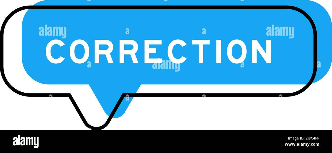 Speech banner and blue shade with word correction on white background ...