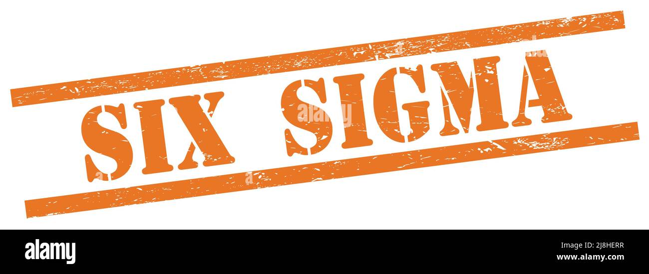 SIX SIGMA text on orange grungy rectangle vintage stamp Stock Photo - Alamy