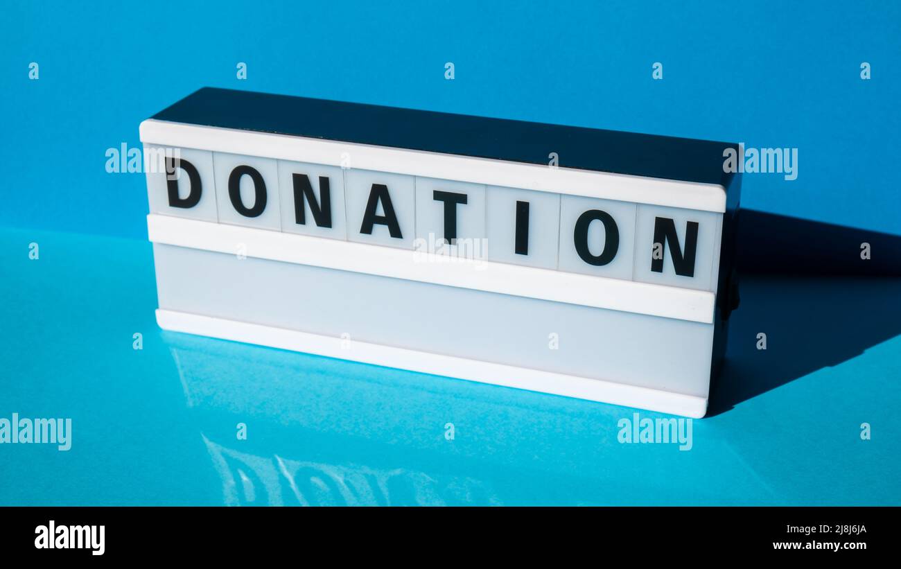 Lightbox with text DONATION. Motivational Words Quotes Concept ...