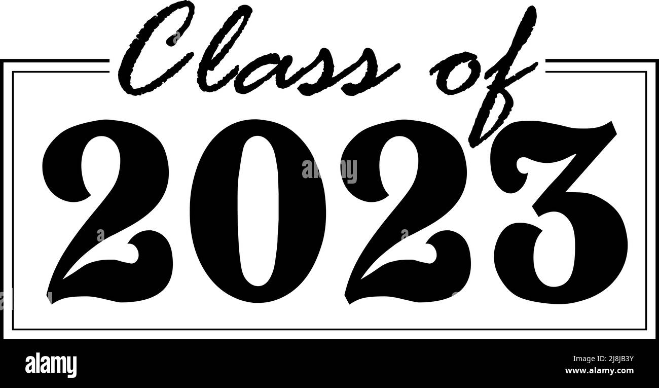 Class of 2023 Banner Stock Photo - Alamy
