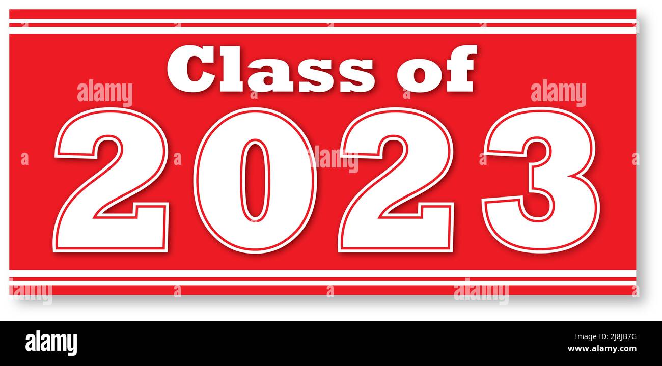 Class 2023 banner Cut Out Stock Images & Pictures - Alamy