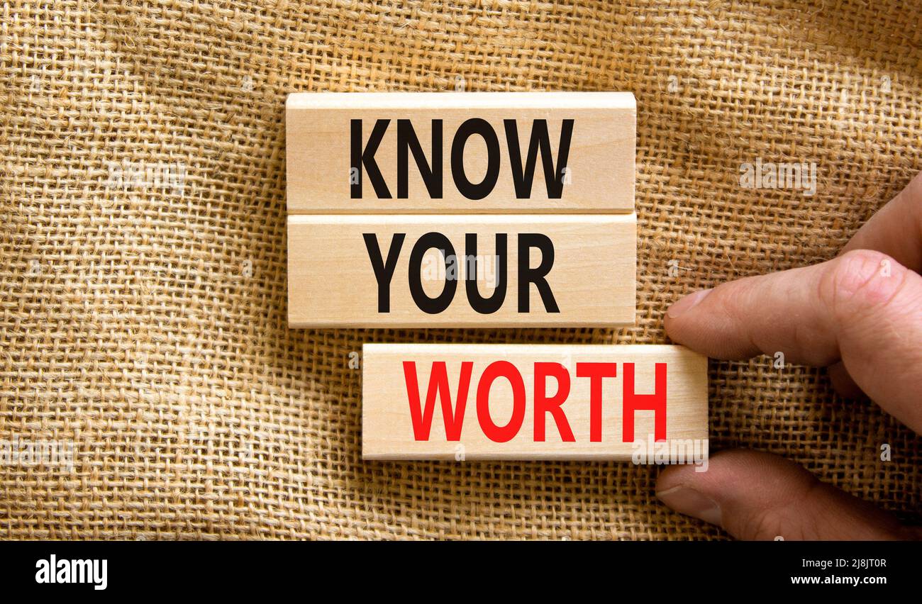 Know your worth symbol. Concept words Know your worth on wooden blocks ...