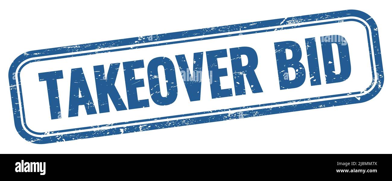 Takeover bid stamp hi-res stock photography and images - Alamy