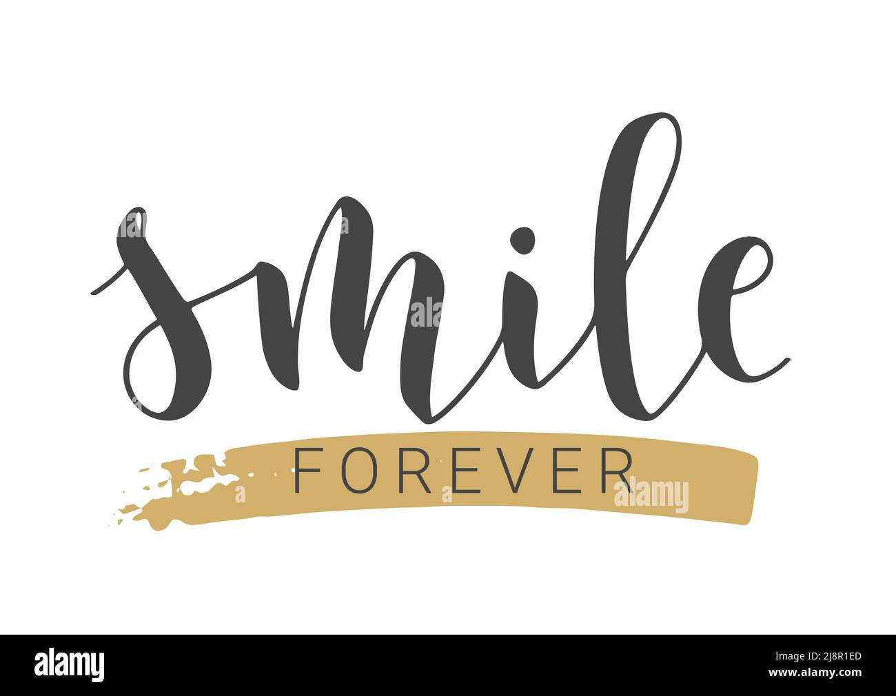 Vector Stock Illustration. Handwritten Lettering of Smile Forever ...