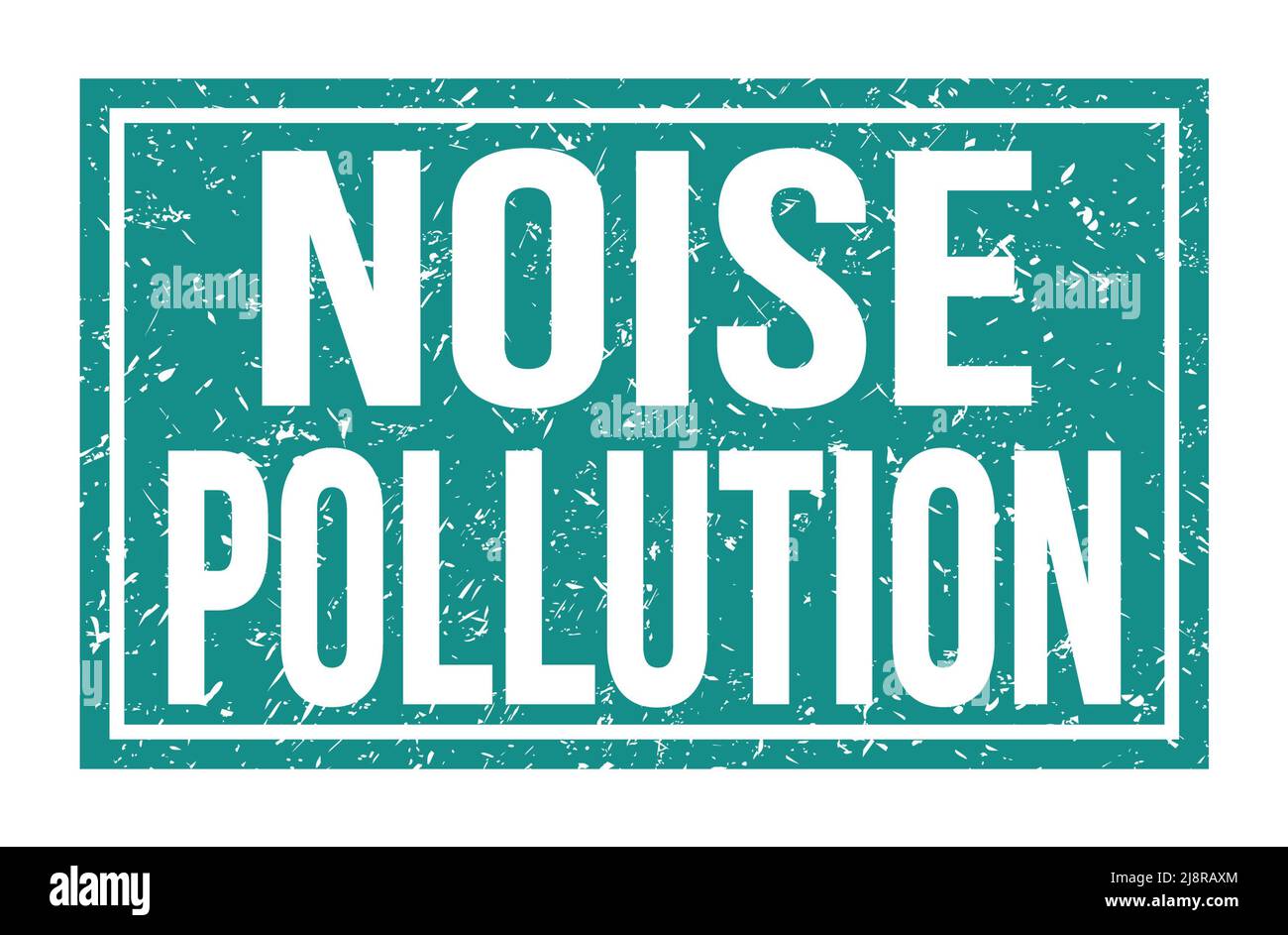 NOISE POLLUTION, words written on blue rectangle stamp sign Stock Photo ...