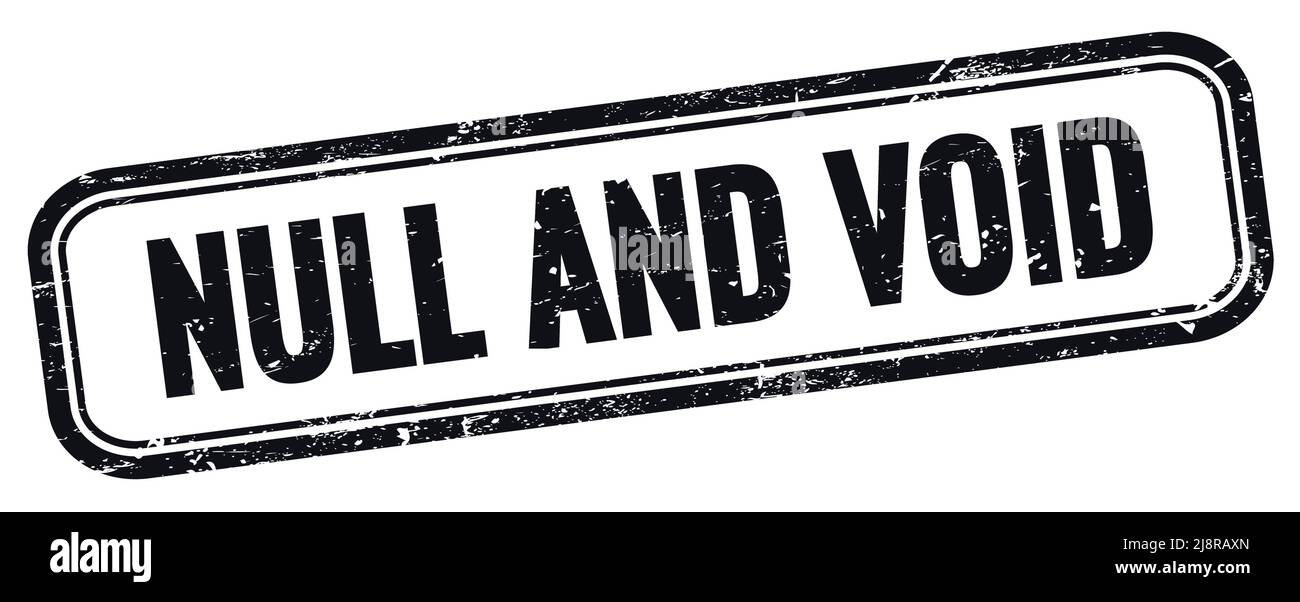 Null and void stamp hi-res stock photography and images - Alamy
