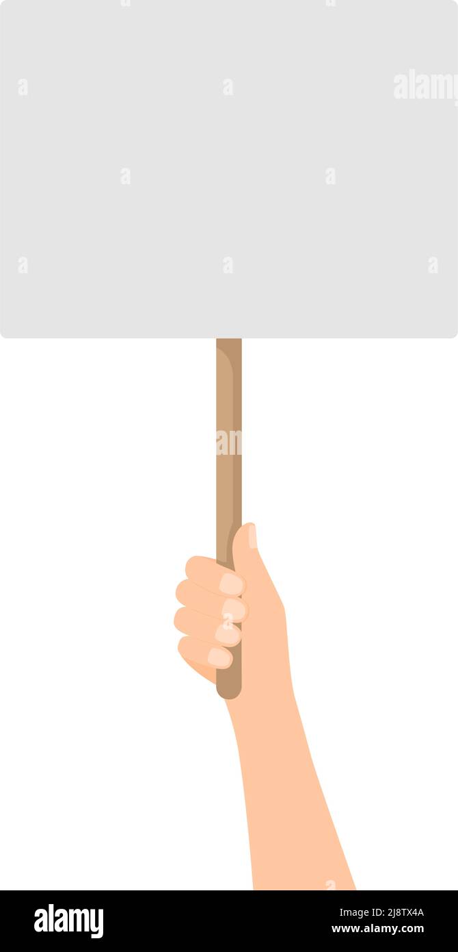 Hand holding blank placard. Demonstration and protest concept. Vector ...