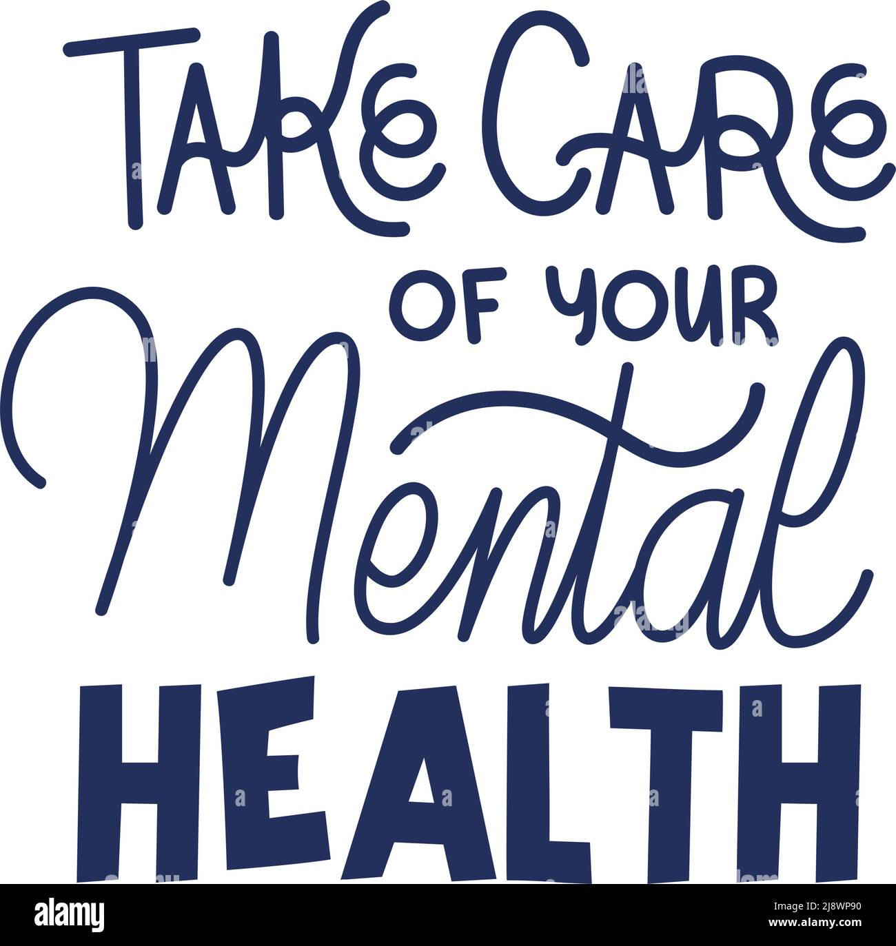 mental health message Stock Vector Image & Art - Alamy