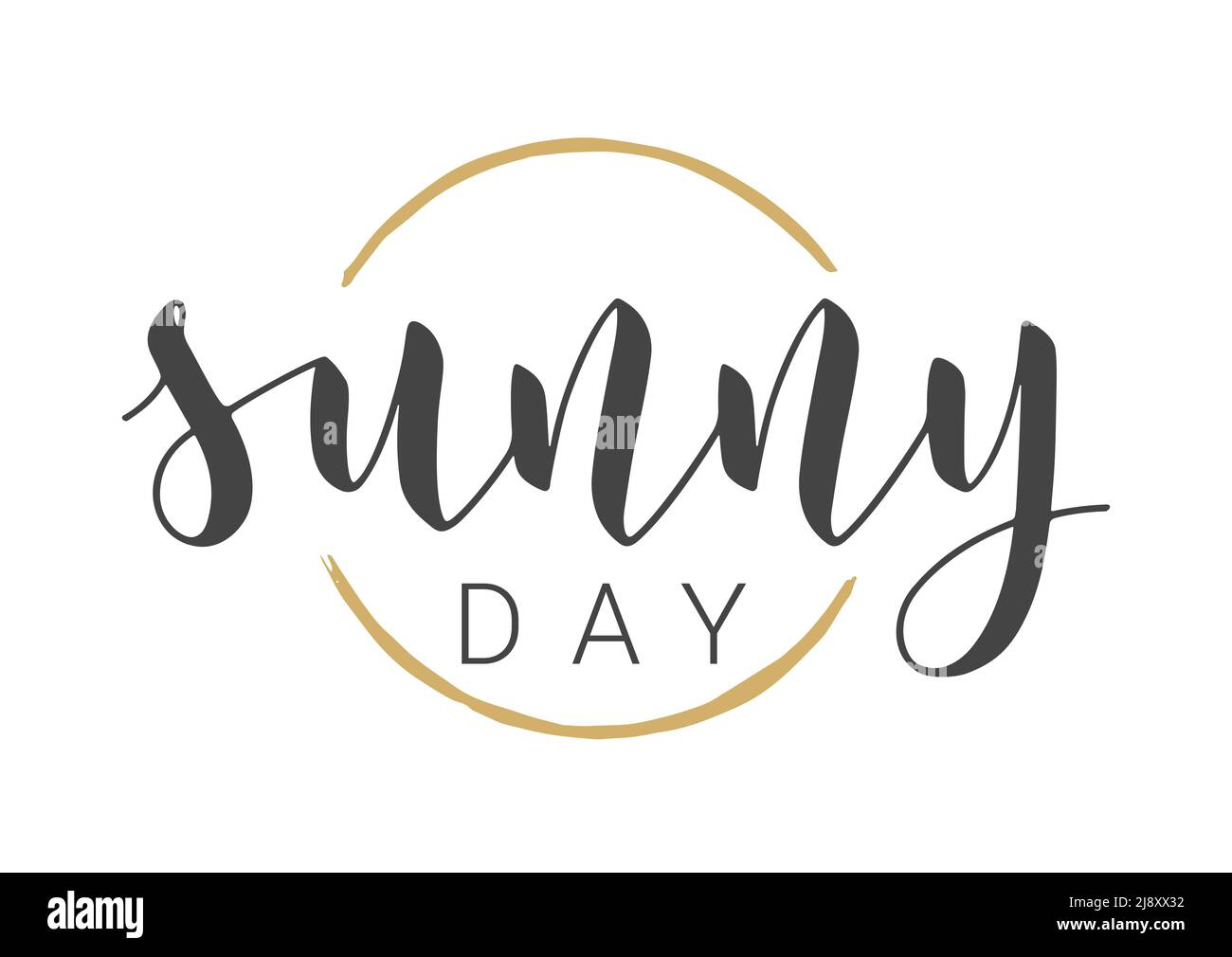 Vector Stock Illustration. Handwritten Lettering of Sunny Day. Template ...