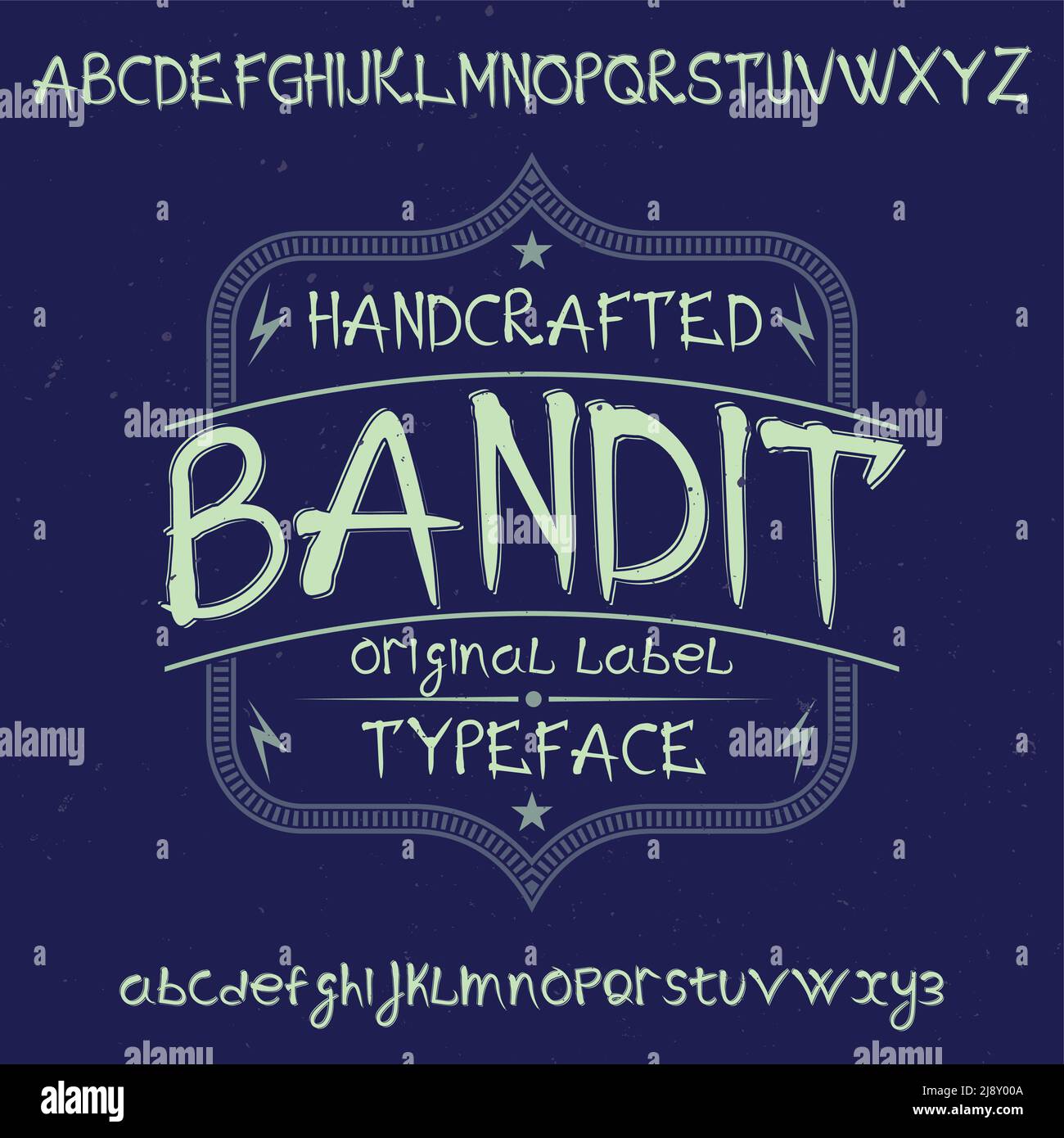 Original label typeface named 'Bandit'. Good to use in any label design ...