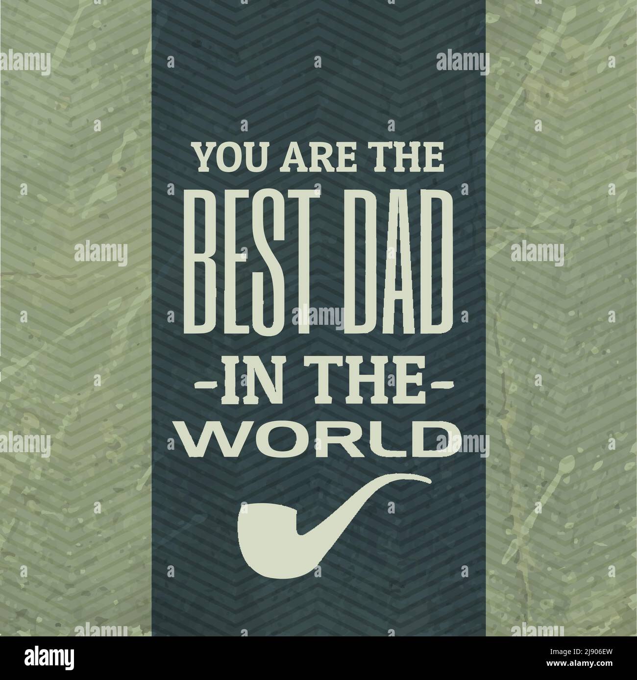 Best dad in the world card hi-res stock photography and images - Alamy