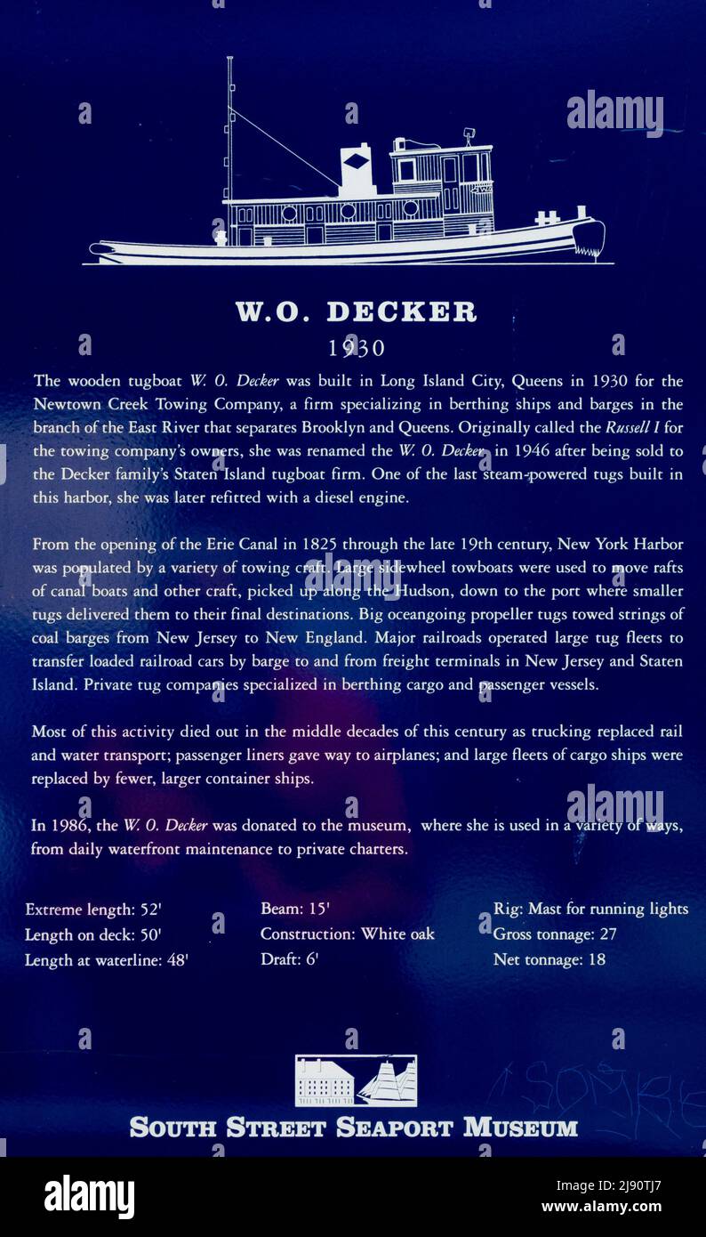 Sign for the W.O. Decker, historic wooden tugboat at the South Street ...