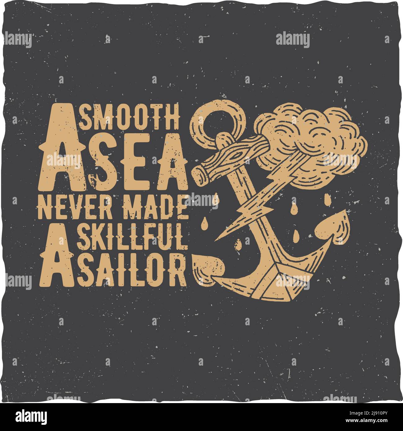 Original Nautical Poster with words a smooth sea never made a skillful ...