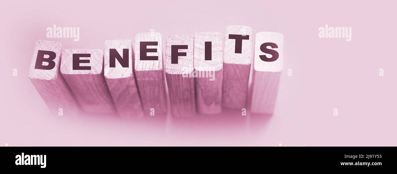 BENEFITS word made with building blocks. Awards self development ...