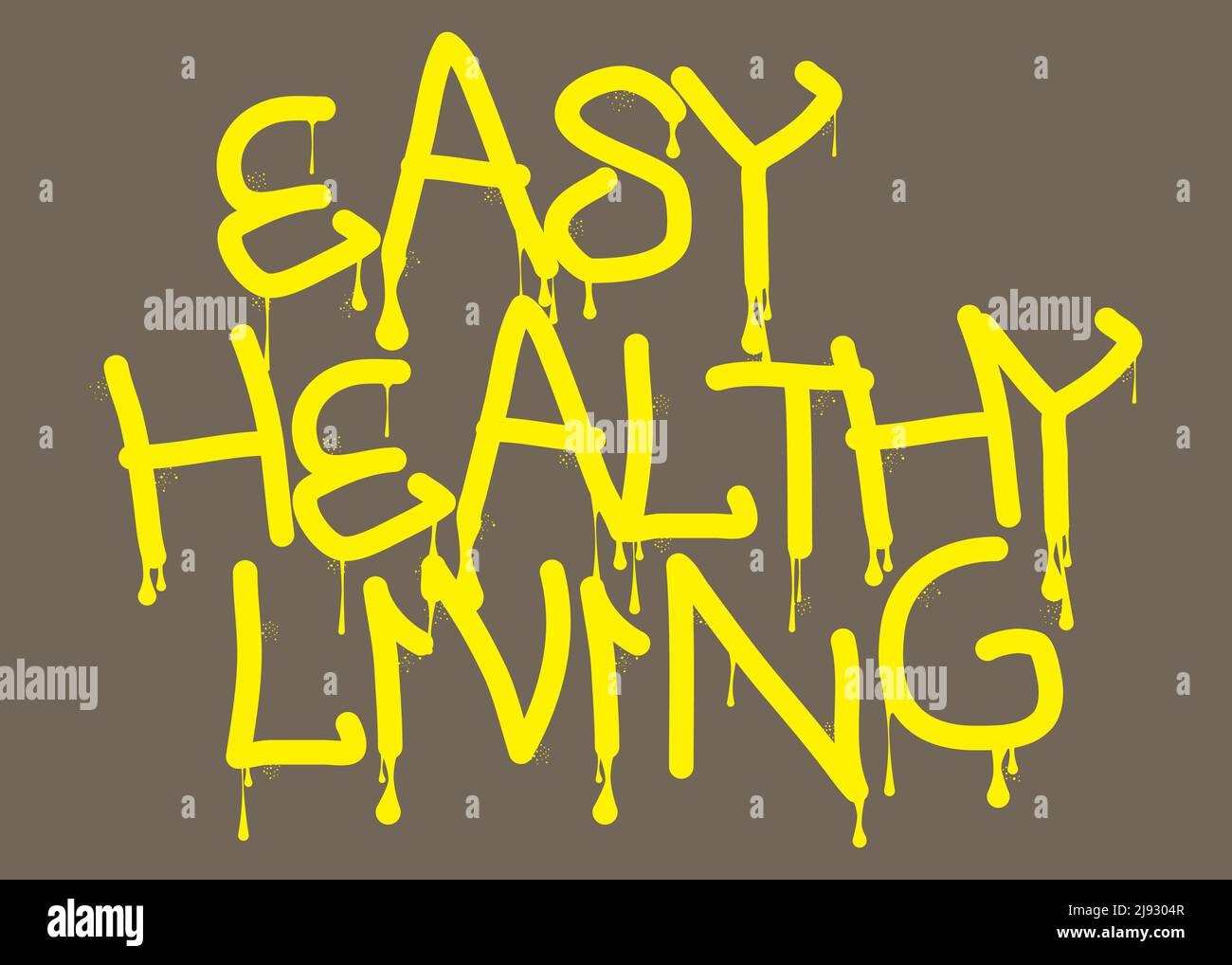 Easy Healthy Living. Graffiti tag. Abstract modern street art ...