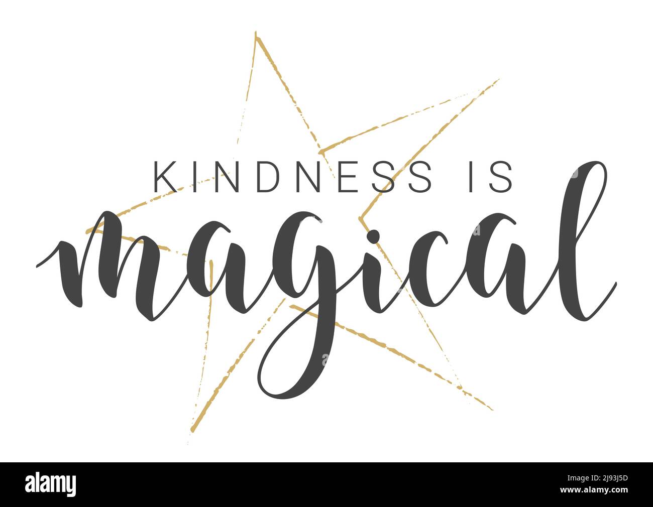 Vector Illustration. Handwritten Lettering of Kindness Is Magical ...