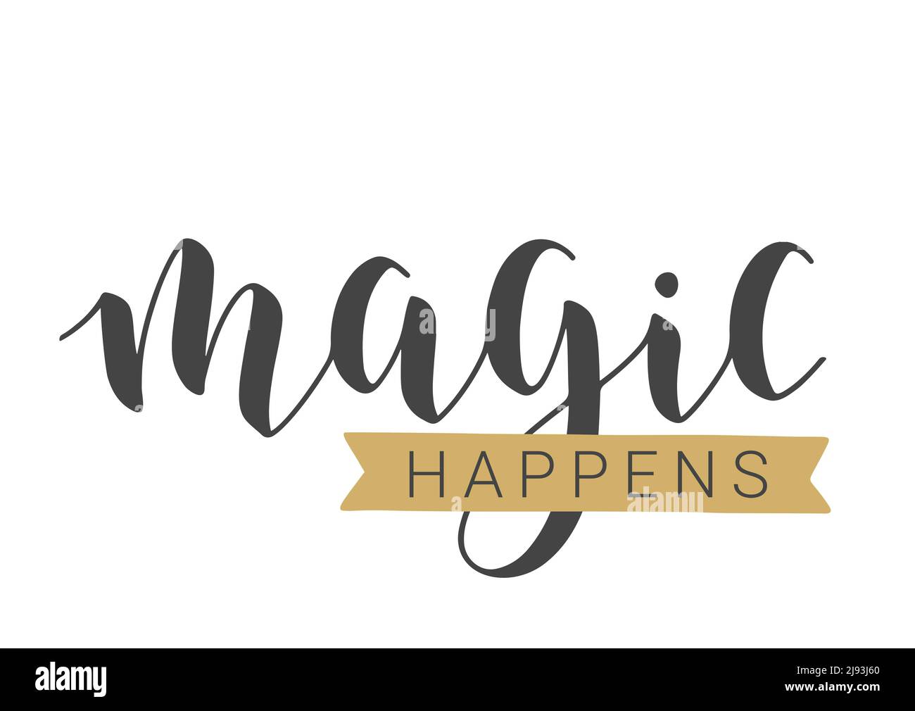 Vector Illustration. Handwritten Lettering of Magic Happens. Template ...