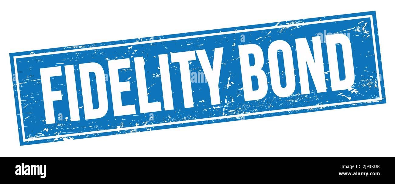 Fidelity bond word hi-res stock photography and images - Alamy