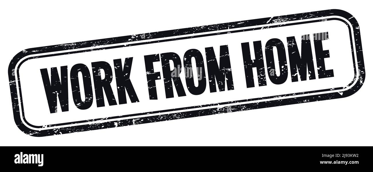WORK FROM HOME text on black grungy vintage rectangle stamp Stock Photo ...