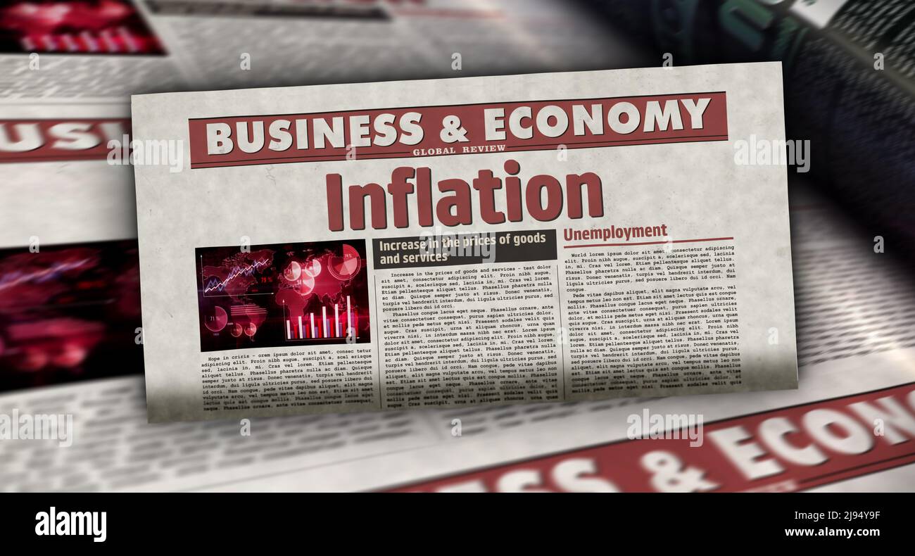 Inflation, economy, unemployment and rising prices. Newspaper print ...
